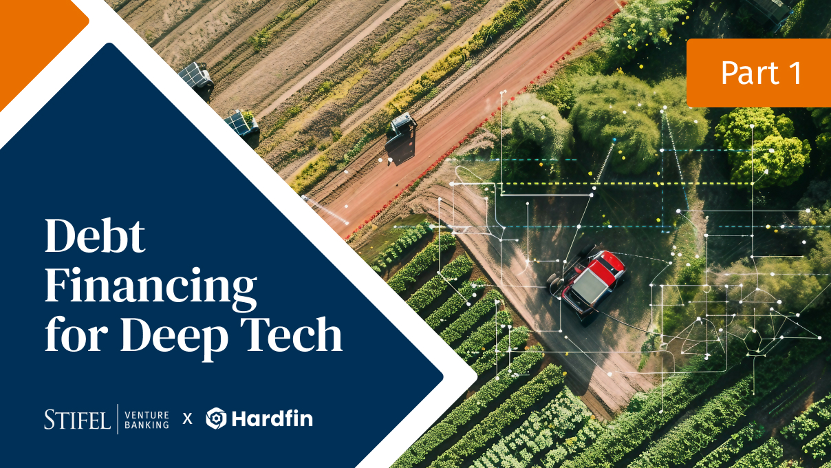 Debt Financing for Deep Tech: The Big Picture and Early-Stage Venture ...