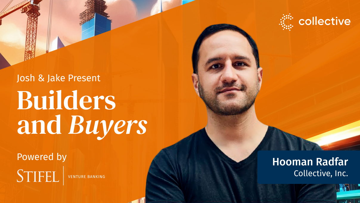 Builders & Buyers: Hooman Radfar on Leadership, Legacy, and Learning